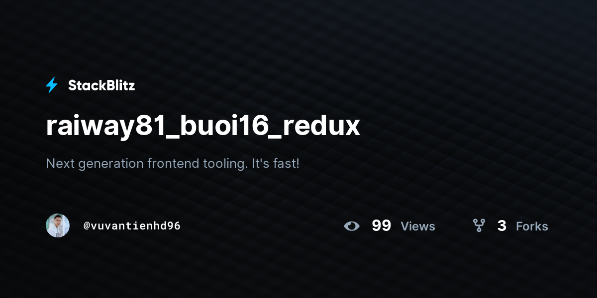 raiway81_buoi16_redux - StackBlitz