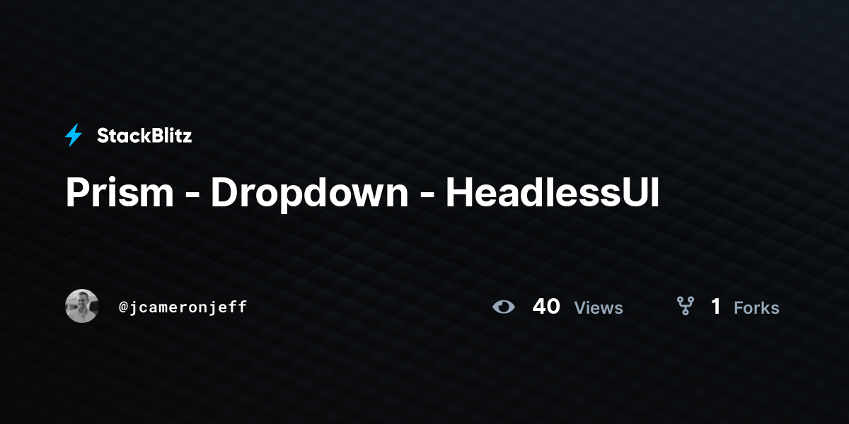 Prism - Dropdown - HeadlessUI - StackBlitz