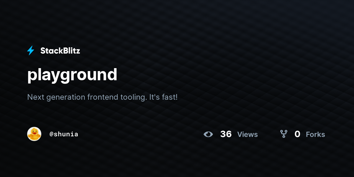 playground - StackBlitz