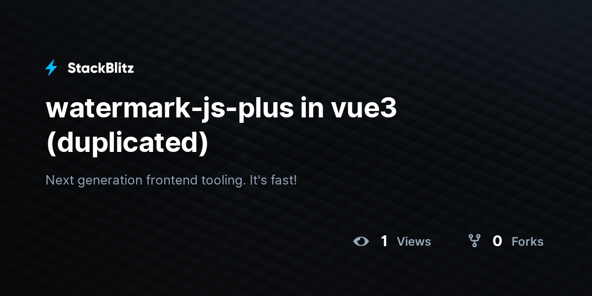 watermark-js-plus in vue3 (duplicated) - StackBlitz