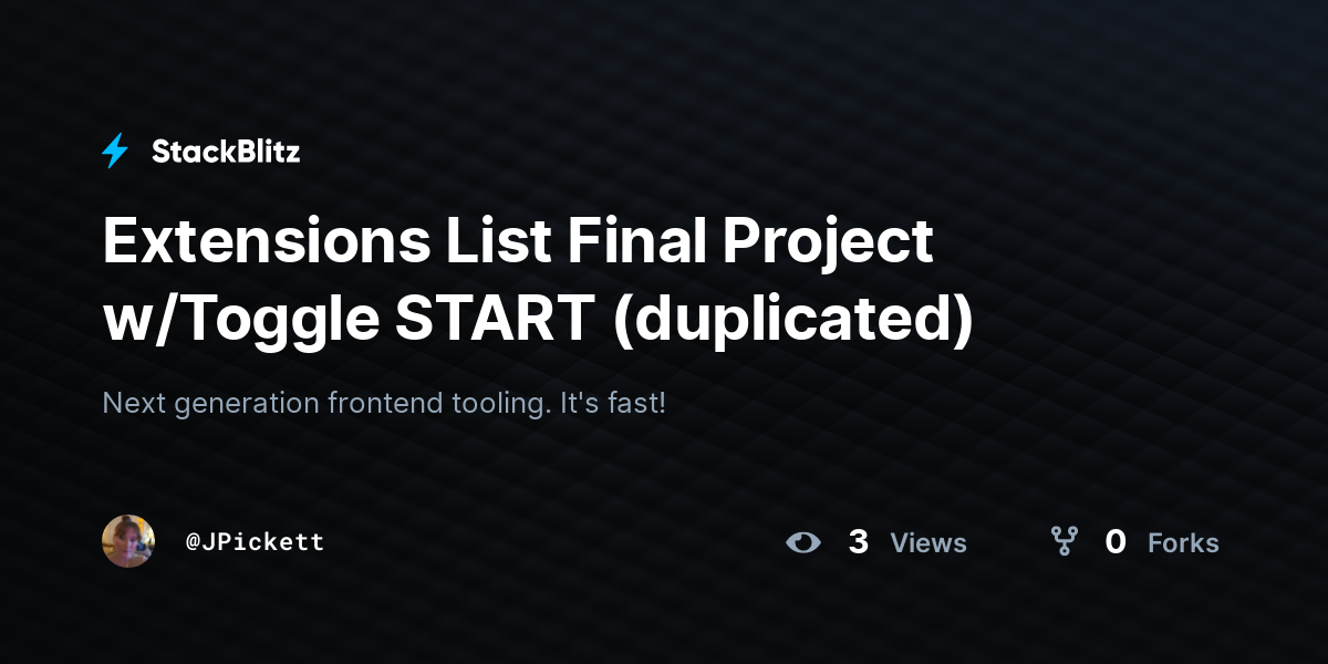 Extensions List Final Project w/Toggle START (duplicated) - StackBlitz