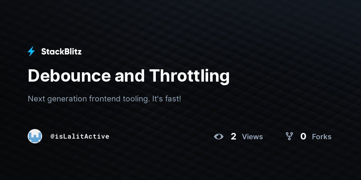 Debounce and Throttling - StackBlitz