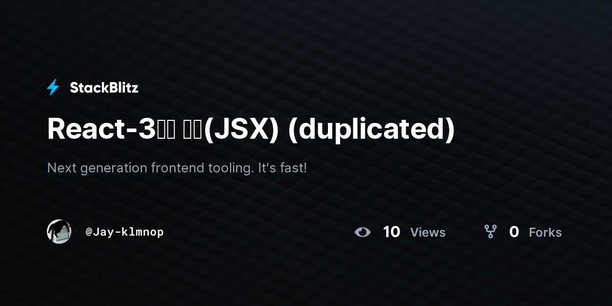 React-3일차 과제(JSX) (duplicated) - StackBlitz