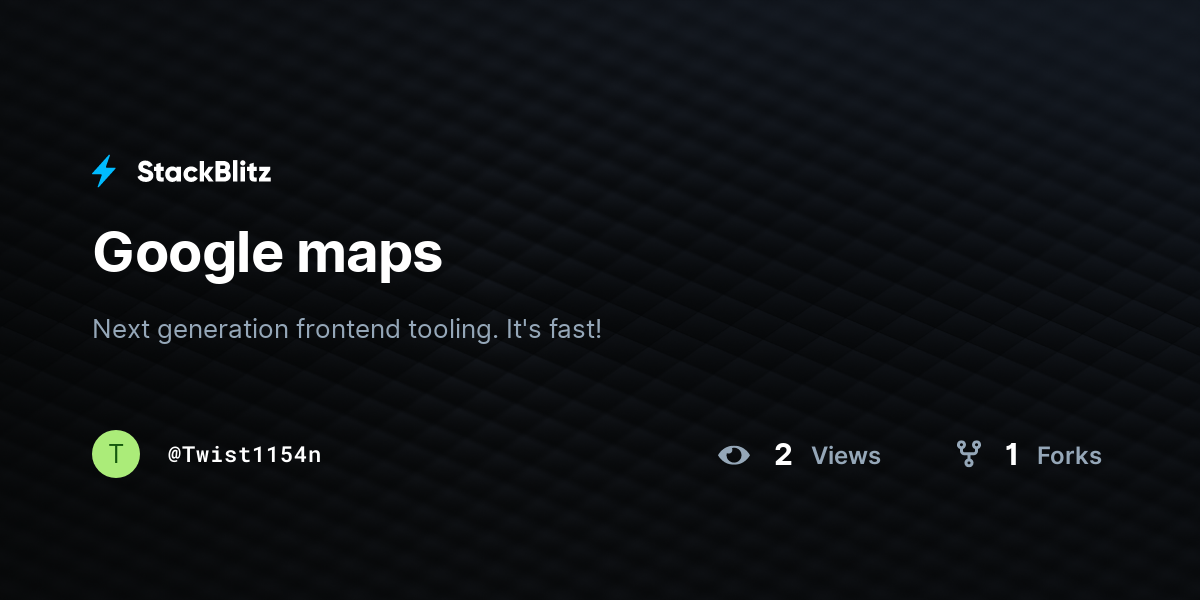 Google maps - StackBlitz