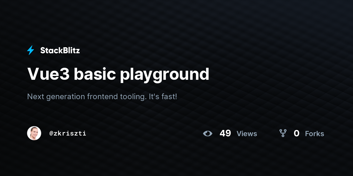 Vue3 basic playground - StackBlitz