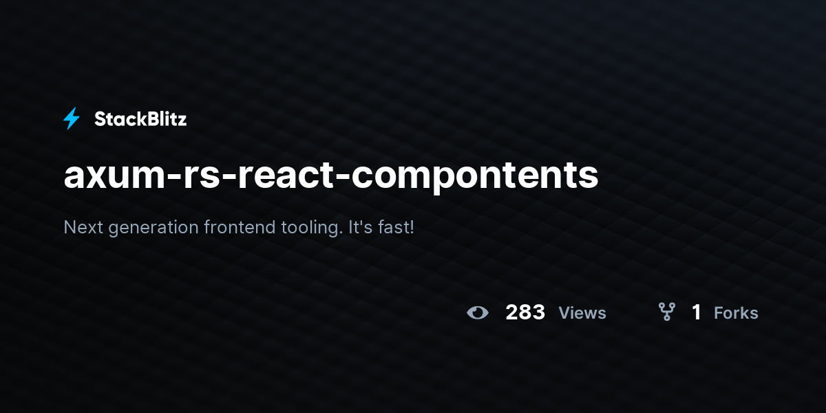 axum-rs-react-compontents - StackBlitz