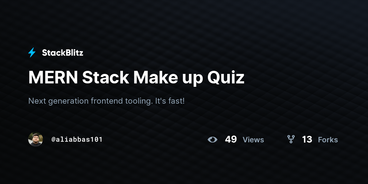 MERN Stack Make up Quiz - StackBlitz