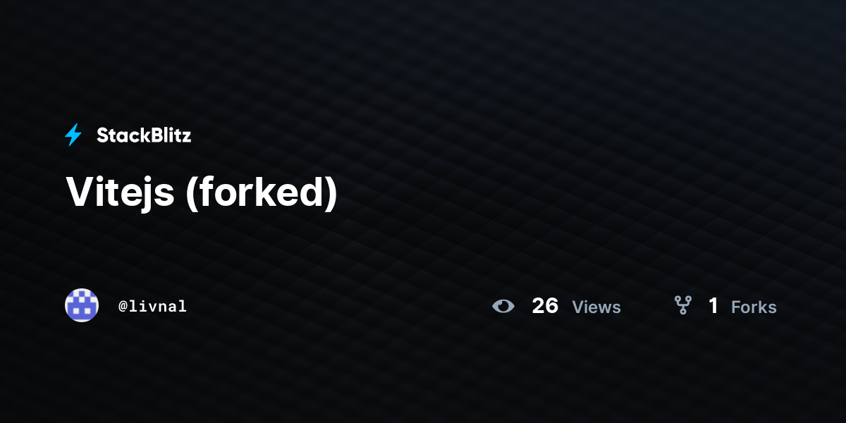 Vitejs (forked) - StackBlitz