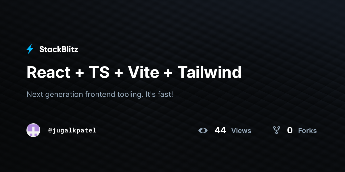 React + TS + Vite + Tailwind - StackBlitz