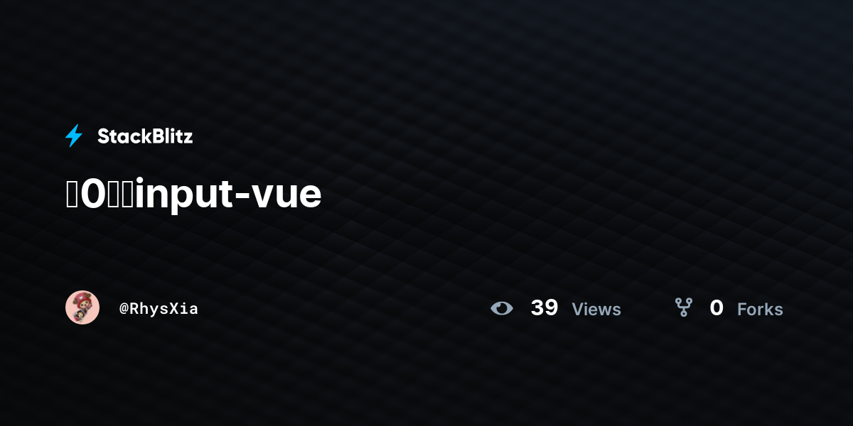 从0实现input-vue - StackBlitz