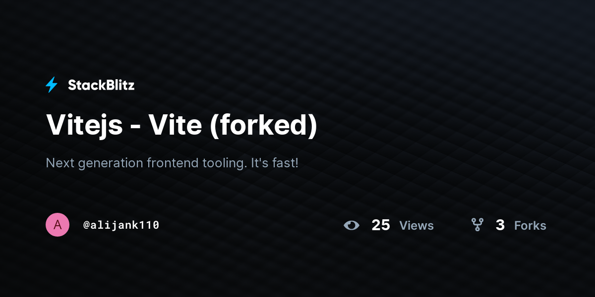 Vitejs - Vite (forked) - StackBlitz