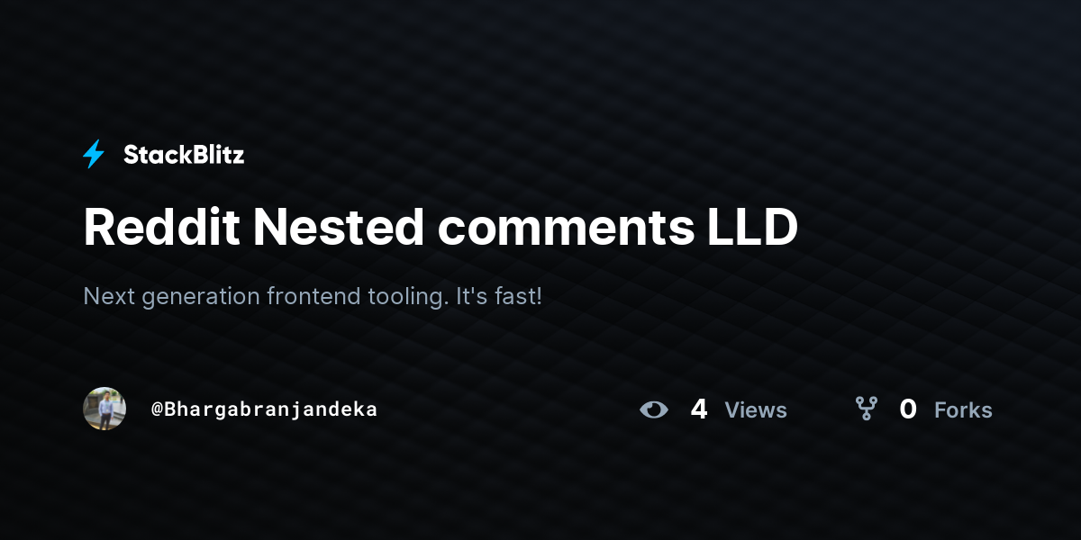 Reddit Nested comments LLD - StackBlitz