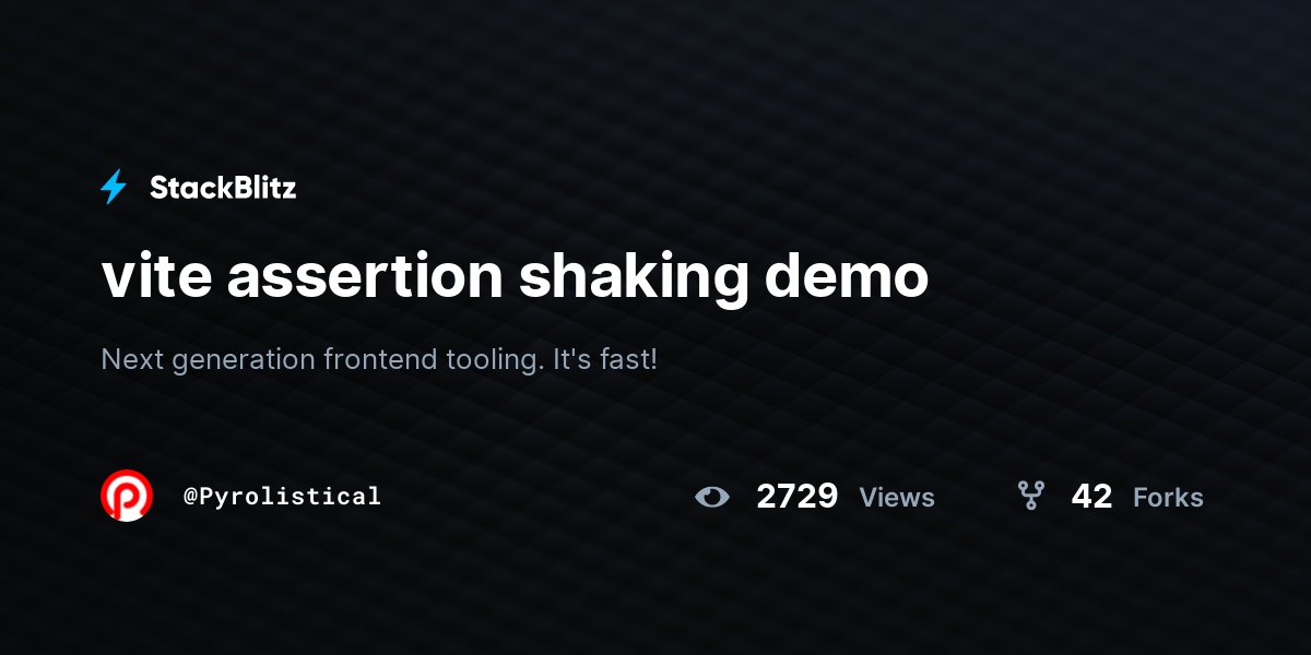 vite assertion shaking demo - StackBlitz
