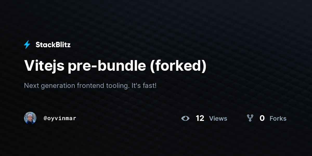 Vitejs pre-bundle (forked) - StackBlitz