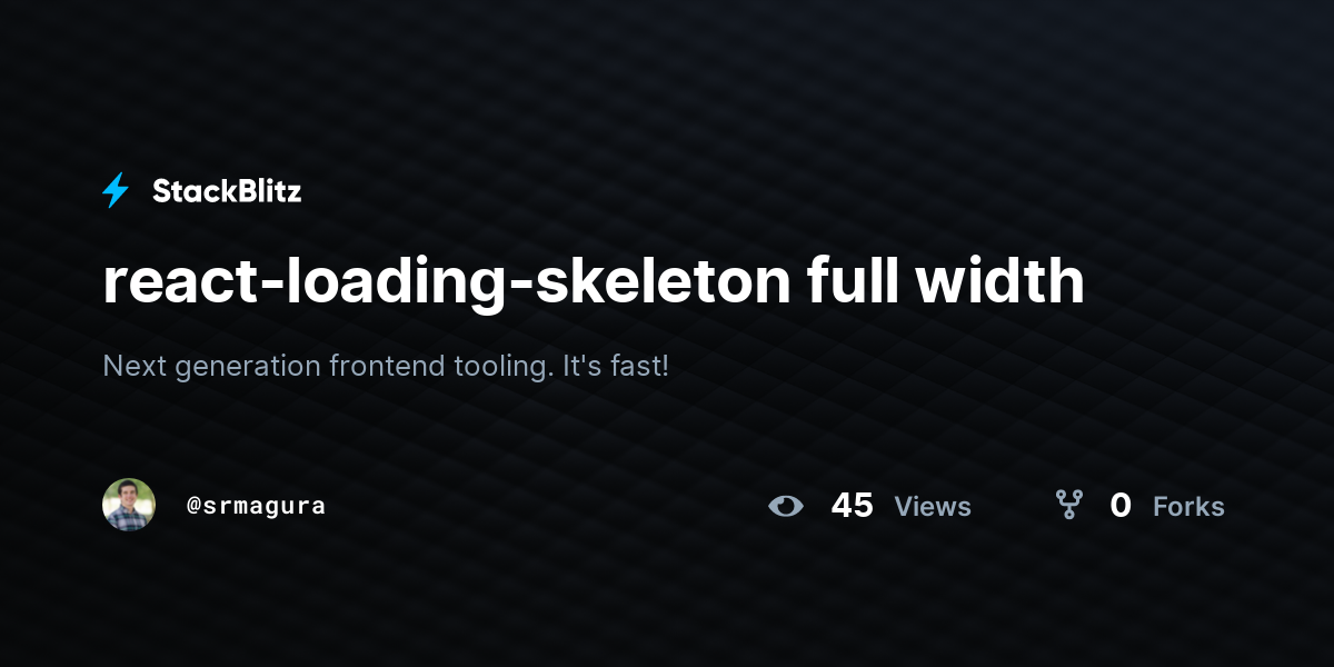 react-loading-skeleton full width - StackBlitz