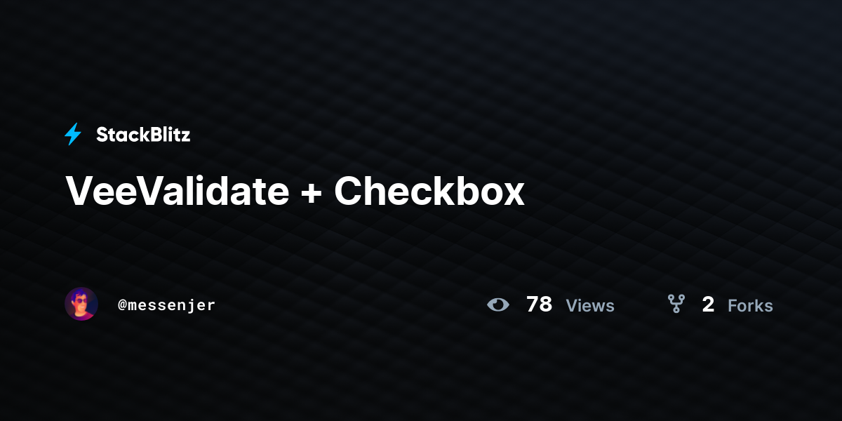 VeeValidate + Checkbox - StackBlitz VeeValidate + Checkbox - StackBlitz