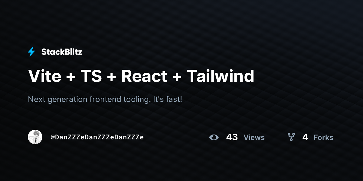 Vite + TS + React + Tailwind - StackBlitz