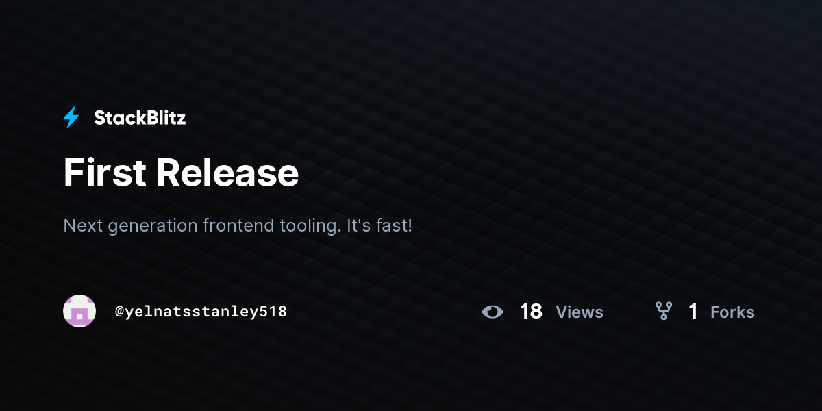 First Release - StackBlitz