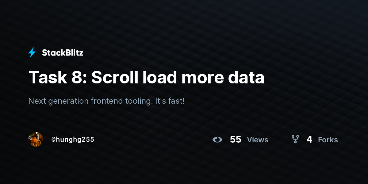 Task 8: Scroll load more data - StackBlitz