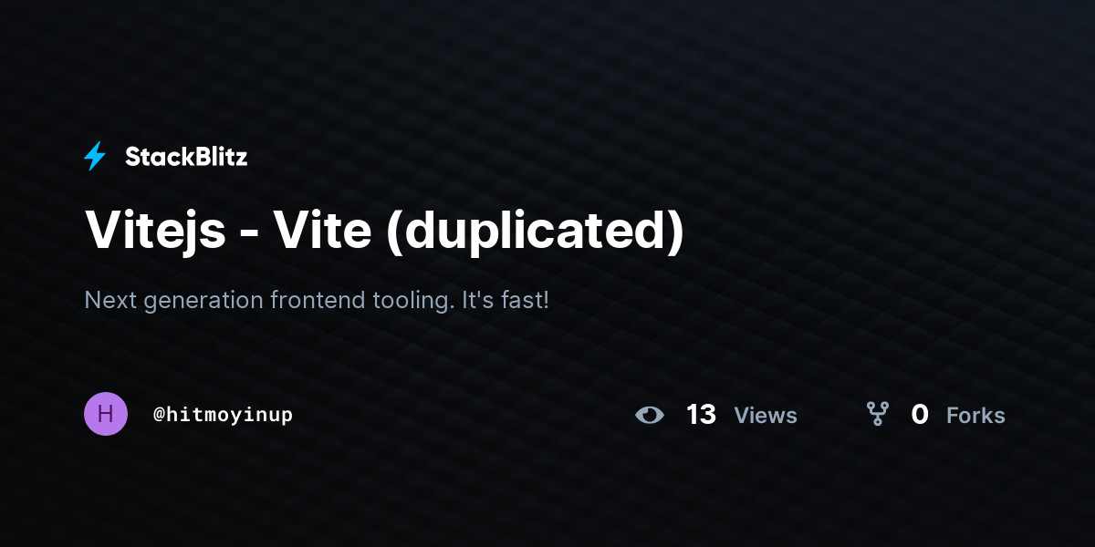 Vitejs - Vite (duplicated) - StackBlitz