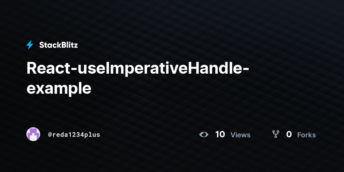 React-useImperativeHandle-example - StackBlitz