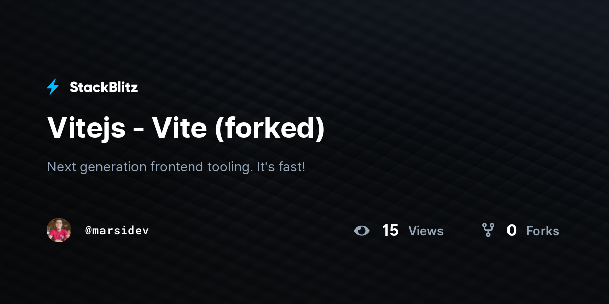 Vitejs - Vite (forked) - StackBlitz