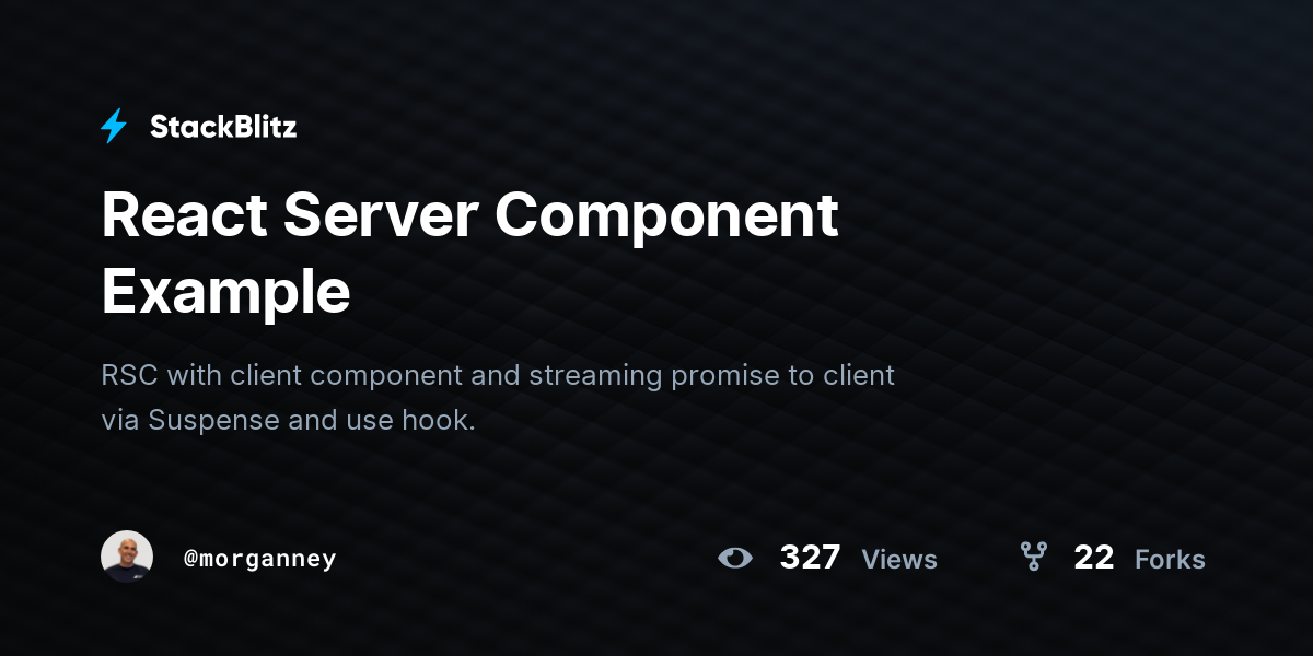 React Server Component Example - StackBlitz