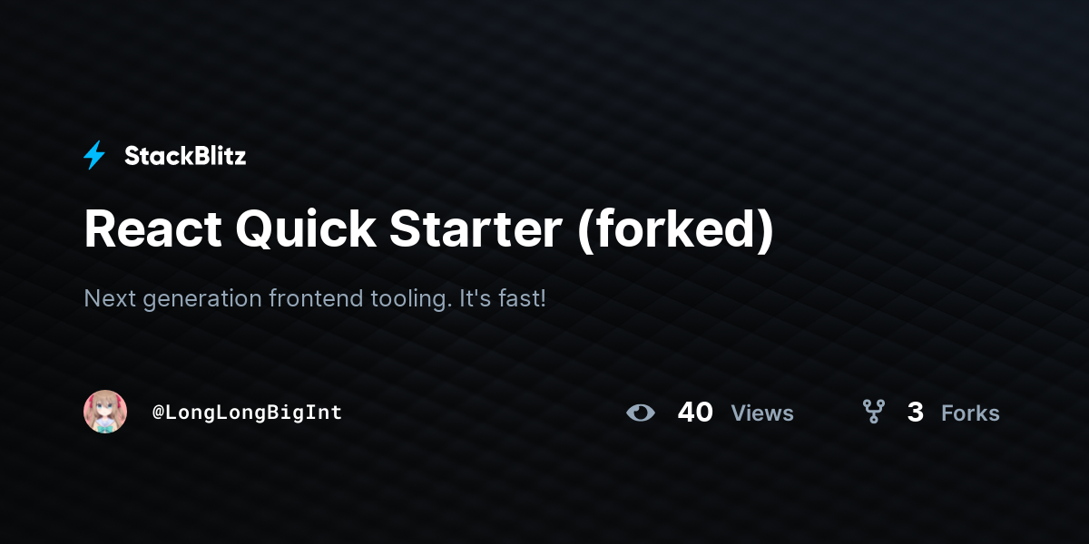 React Quick Starter (forked) - StackBlitz