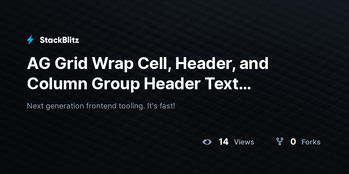 AG Grid Wrap Cell, Header, and Column Group Header Text (forked ...