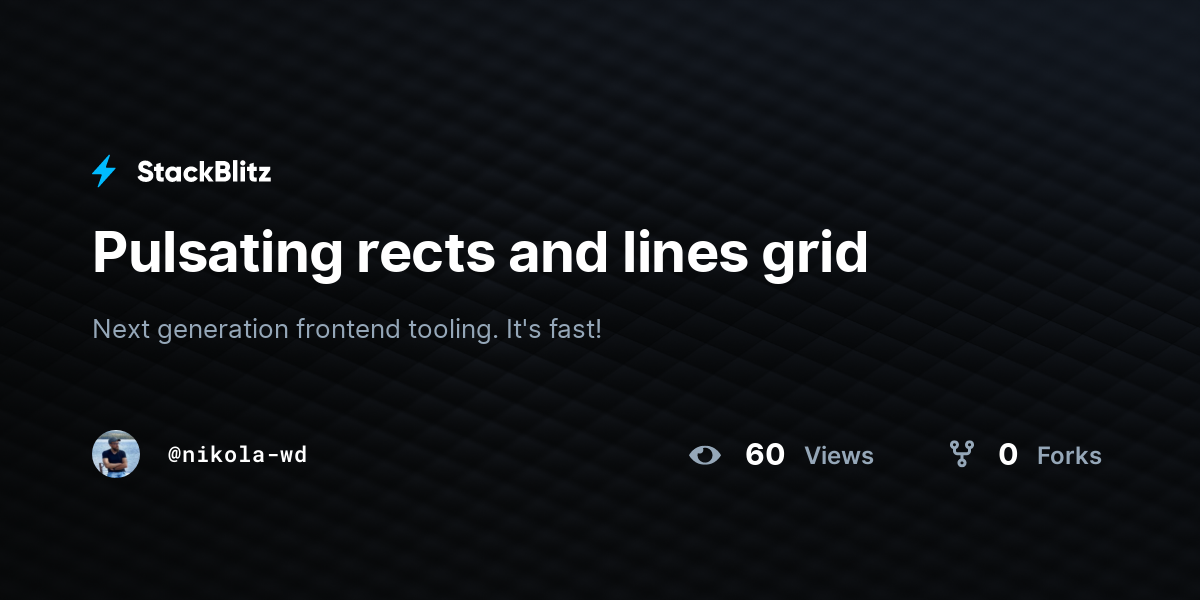 Pulsating rects and lines grid - StackBlitz