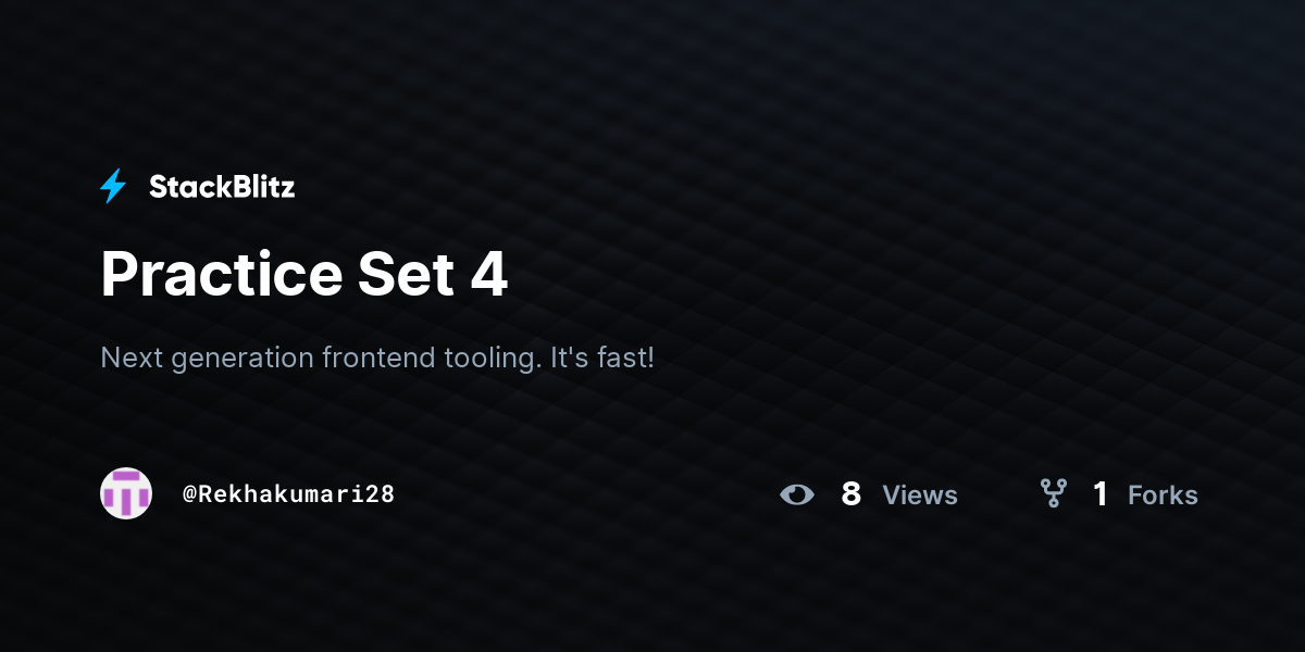 Practice Set 4 - StackBlitz