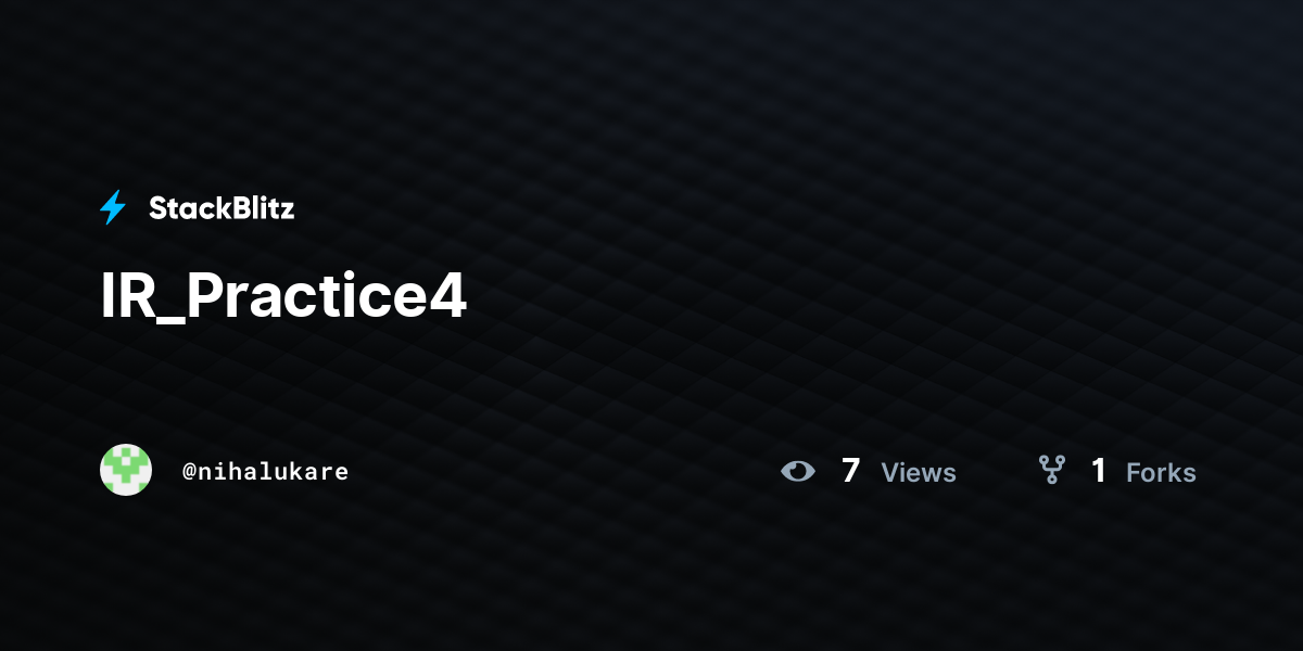 IR_Practice4 - StackBlitz