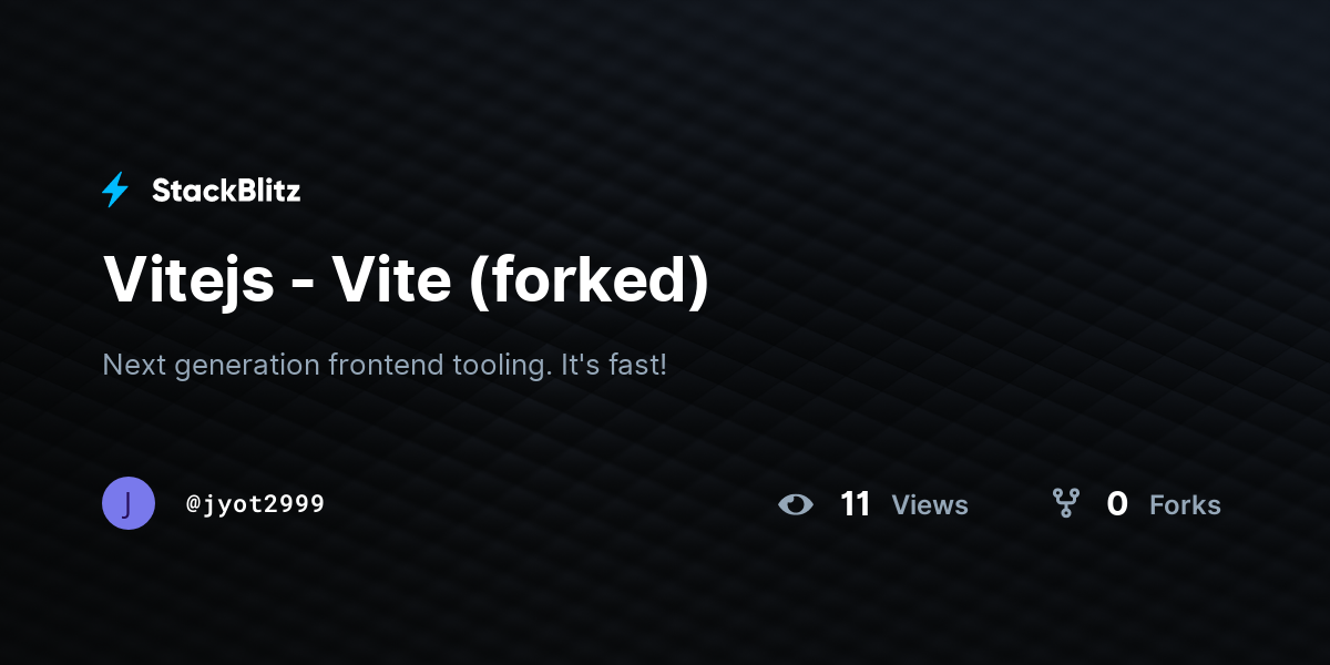 Vitejs - Vite (forked) - StackBlitz