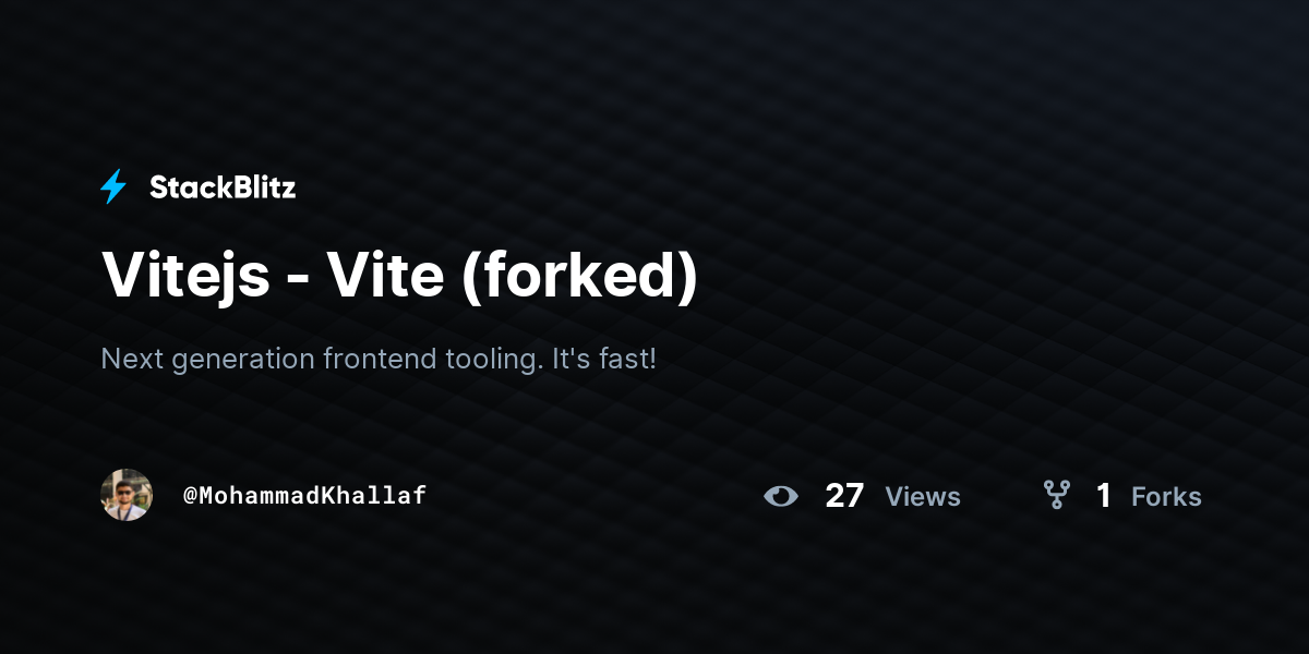 Vitejs - Vite (forked) - StackBlitz