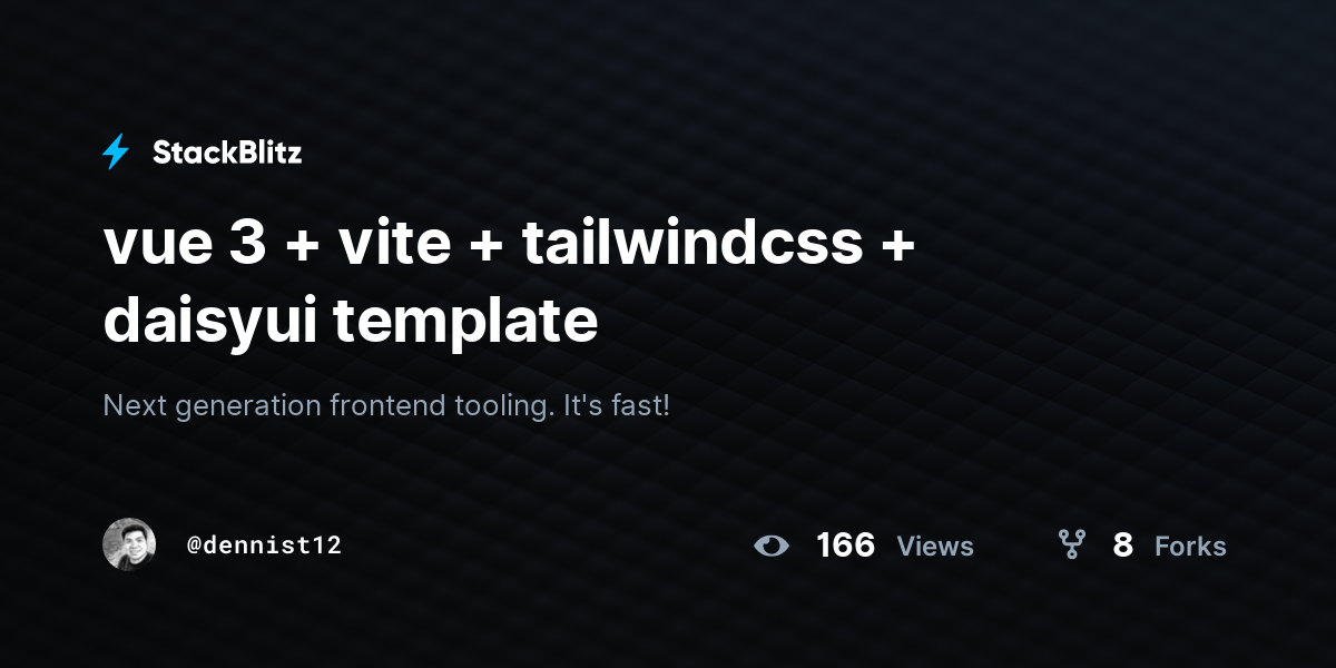 vue 3 + vite + tailwindcss + daisyui template - StackBlitz