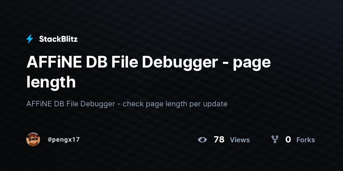AFFiNE DB File Debugger - page length - StackBlitz