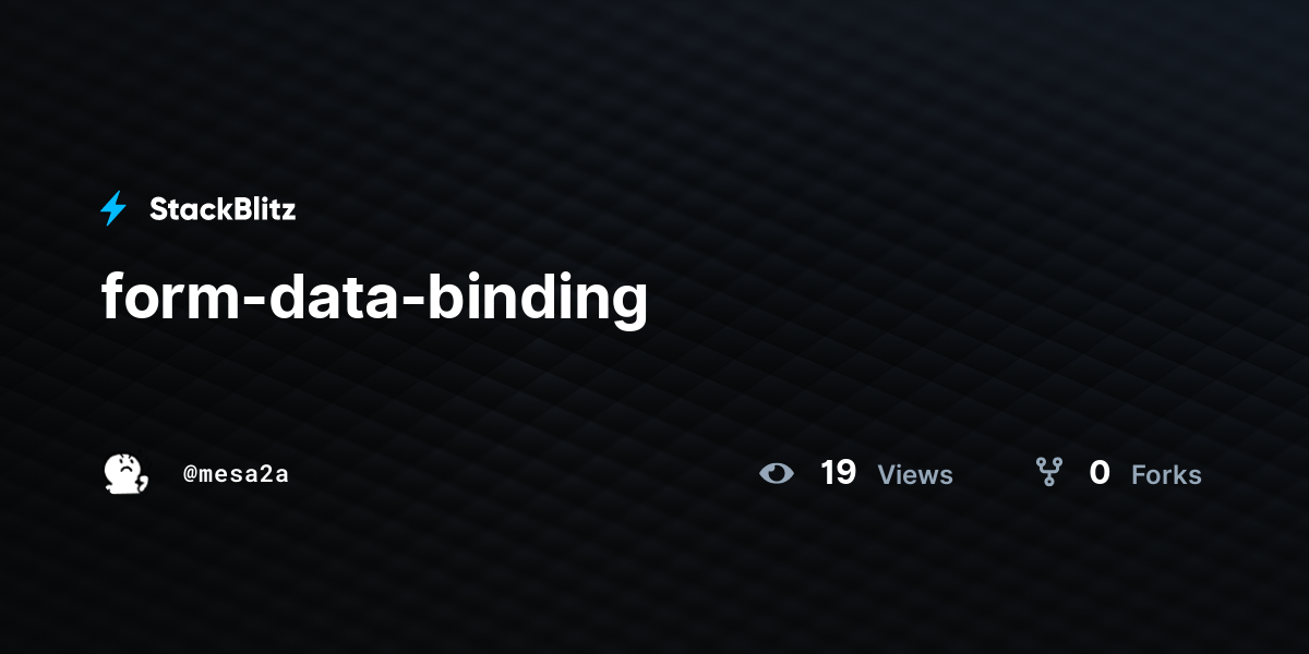 form-data-binding - StackBlitz