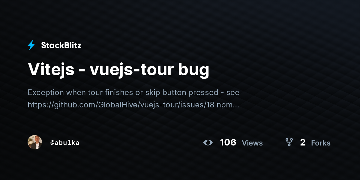 Vitejs Vuejs Tour Bug Stackblitz 