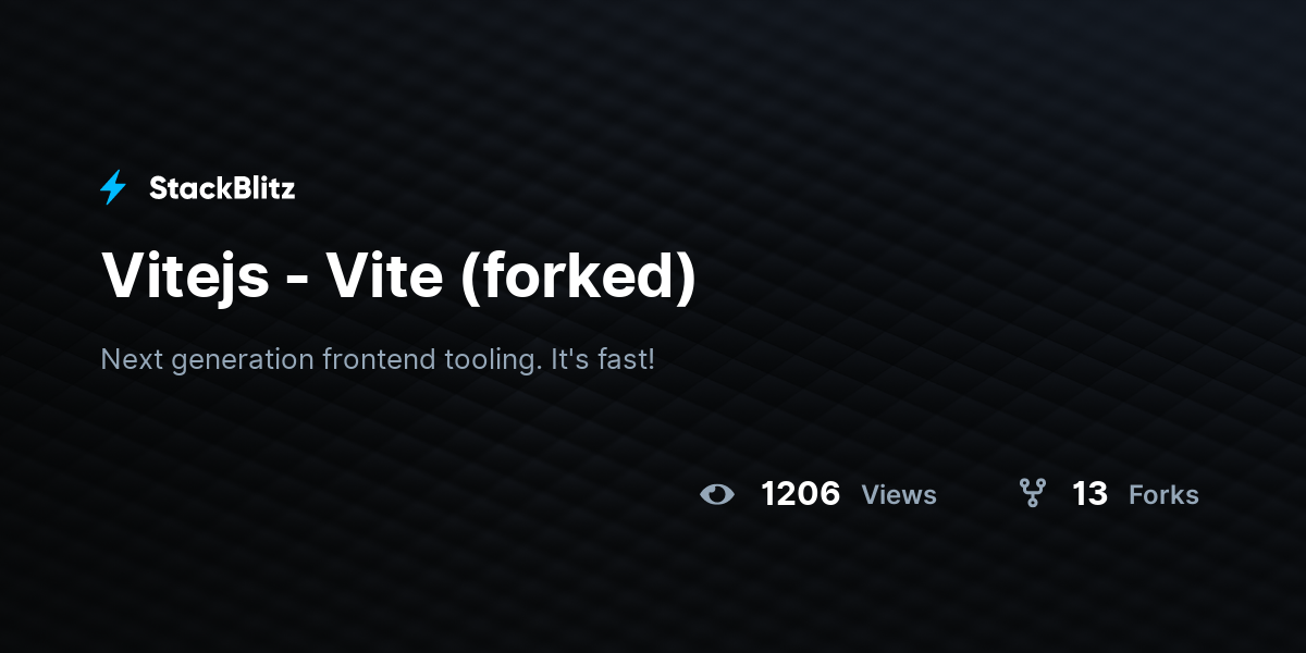 Vitejs - Vite (forked) - StackBlitz