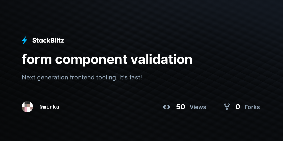form component validation - StackBlitz