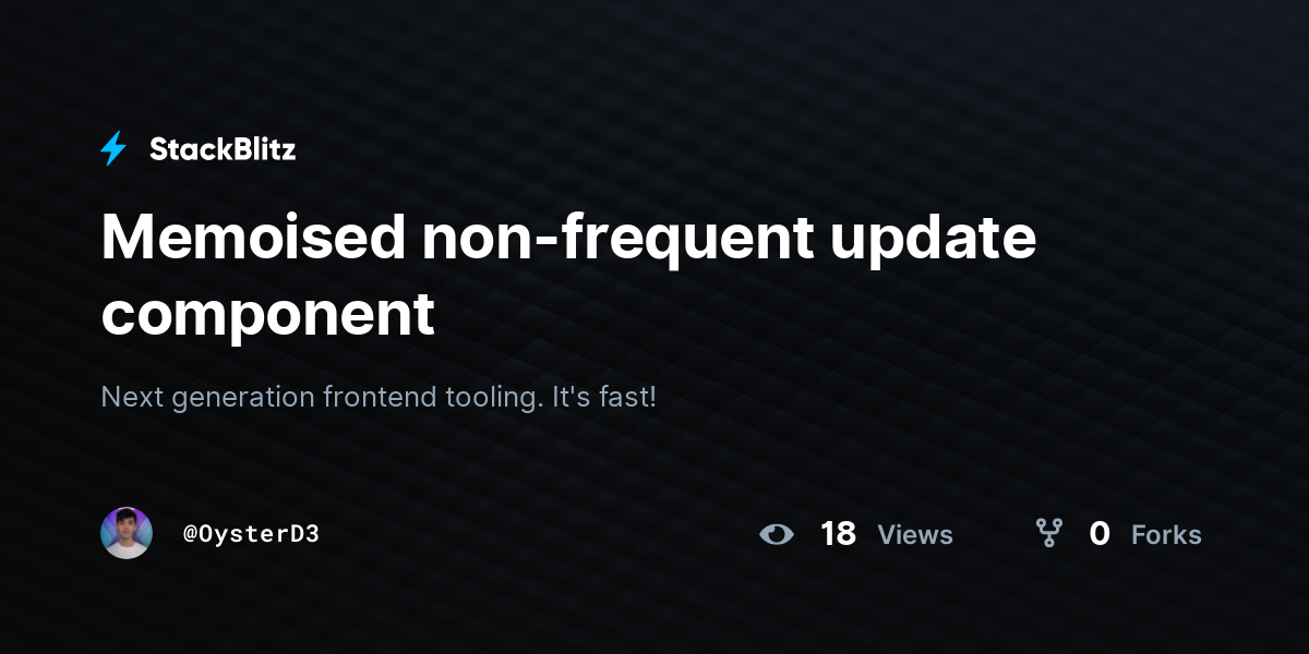 Memoised non-frequent update component - StackBlitz Memoised non-frequent update component - StackBlitz