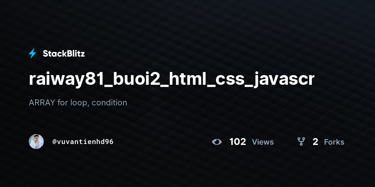 raiway81_buoi2_html_css_javascript_part5 - StackBlitz