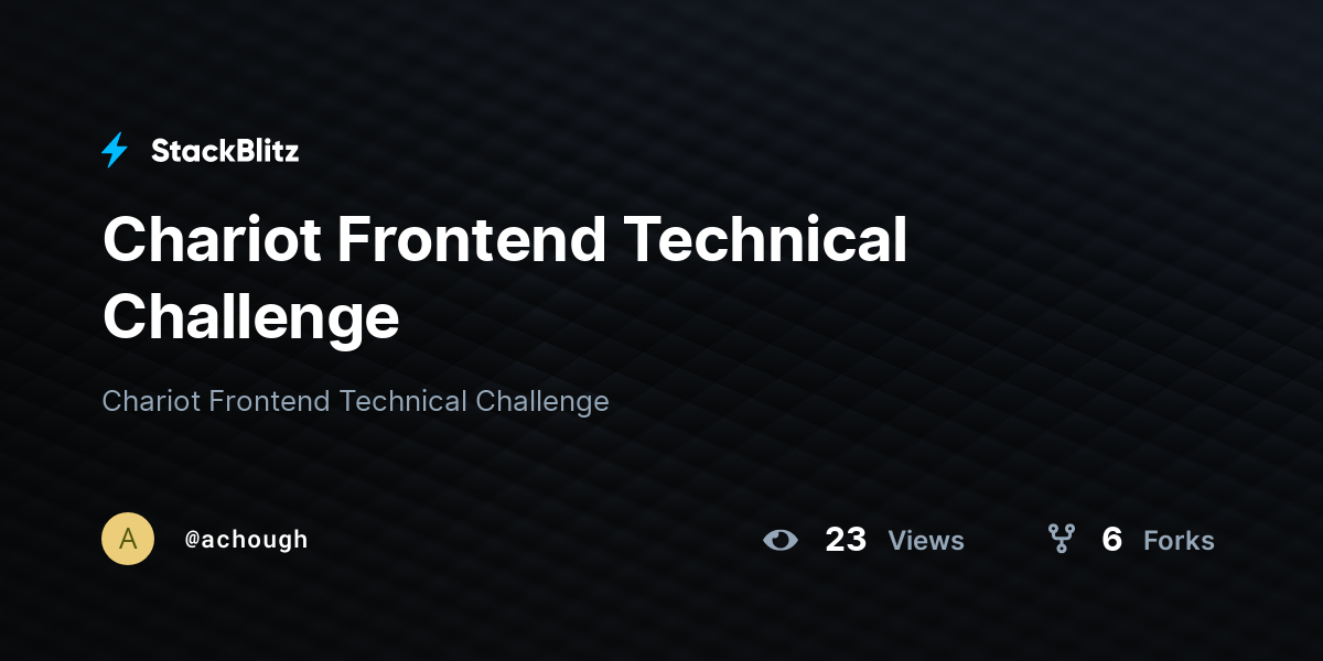 Chariot Frontend Technical Challenge - StackBlitz