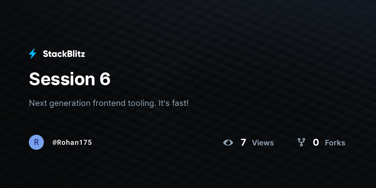 Session 6 - StackBlitz