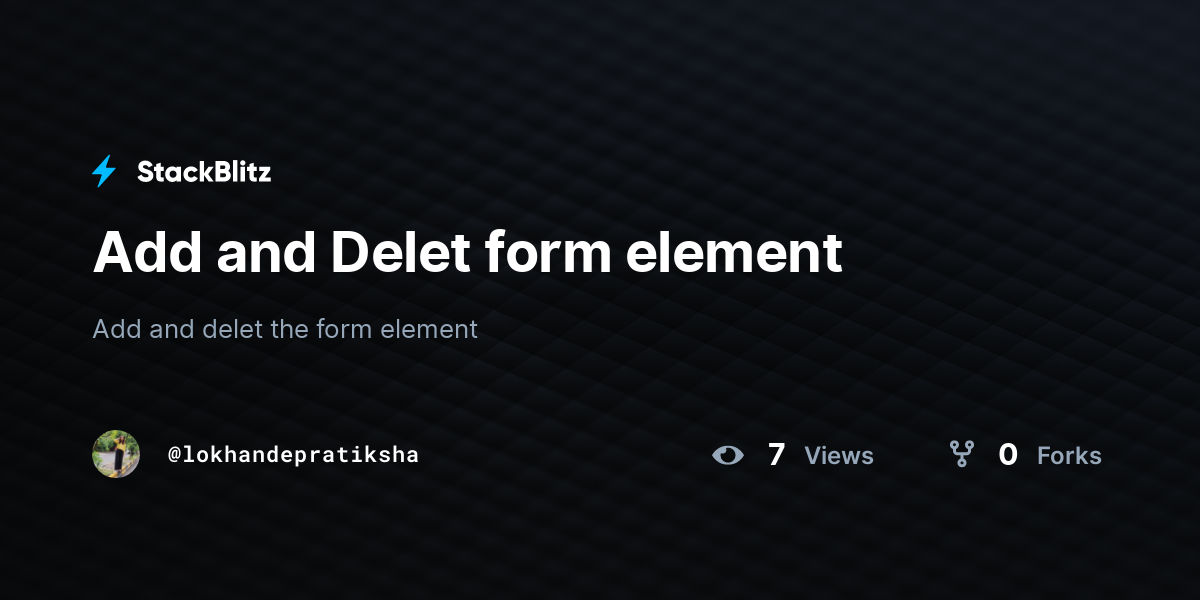 Add and Delet form element - StackBlitz