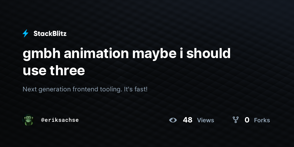 gmbh animation maybe i should use three - StackBlitz