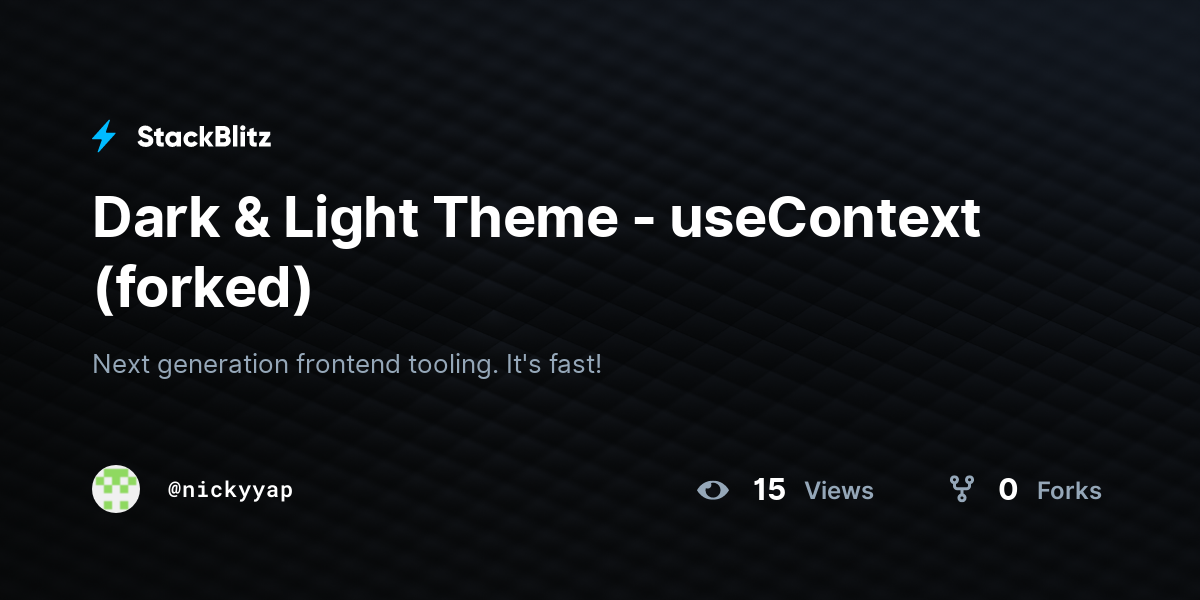 Dark & Light Theme - useContext (forked) - StackBlitz