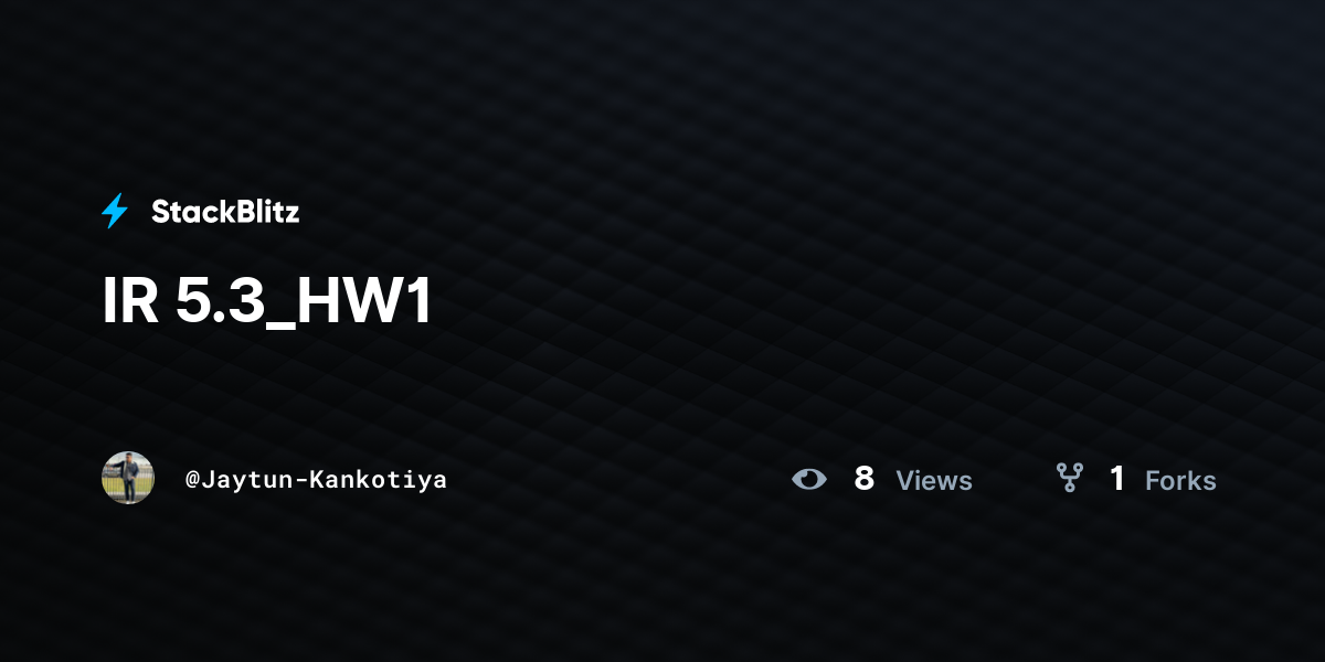 IR 5.3_HW1 - StackBlitz