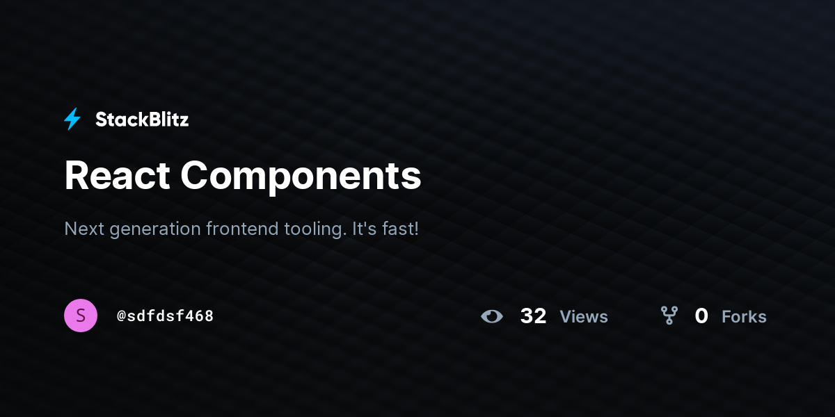 React Components - StackBlitz