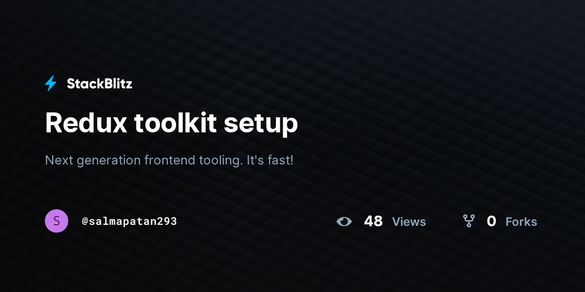 Redux toolkit setup - StackBlitz